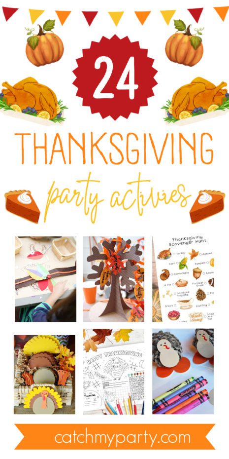24 Fun Thanksgiving Party Activities for Kids and Adults! - The Catch ...
